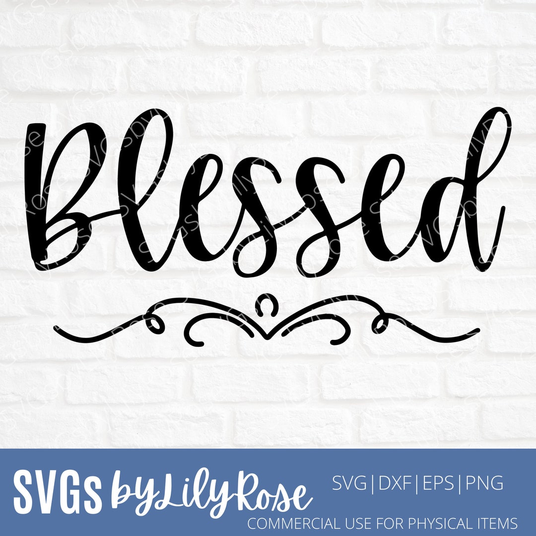 Blessed SVG Cut File- Thanksgiving Cut File- Fall Clipart- Blessed File ...