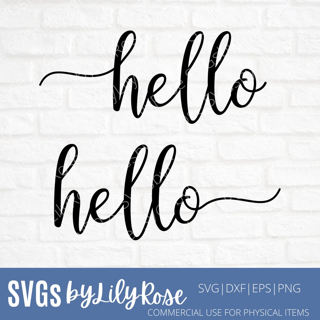 Hello SVG File- Hello Cut File- Hello Clipart- Cricut- Silhouette Cut ...