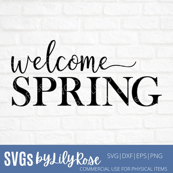 Welcome Spring SVG Download Spring Cut File Welcome Svg | Etsy
