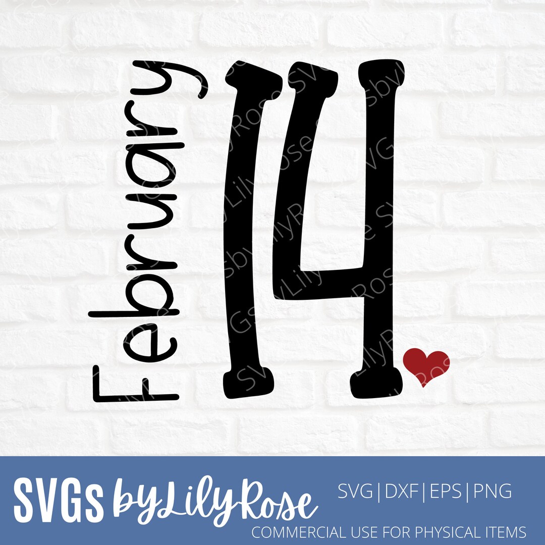 February 14 Cut File- Valentine's Day Svg File- Valentines Svg ...