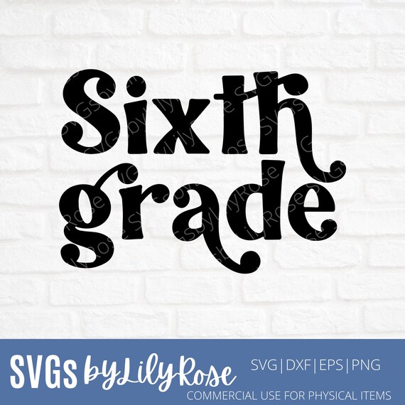 Sixth Grade Svg File Retro Sixth Grade Cut File Classroom | Etsy