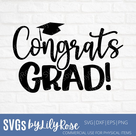 Graduate Svg File-congrats Grad Cut File Graduation Clipart - Etsy