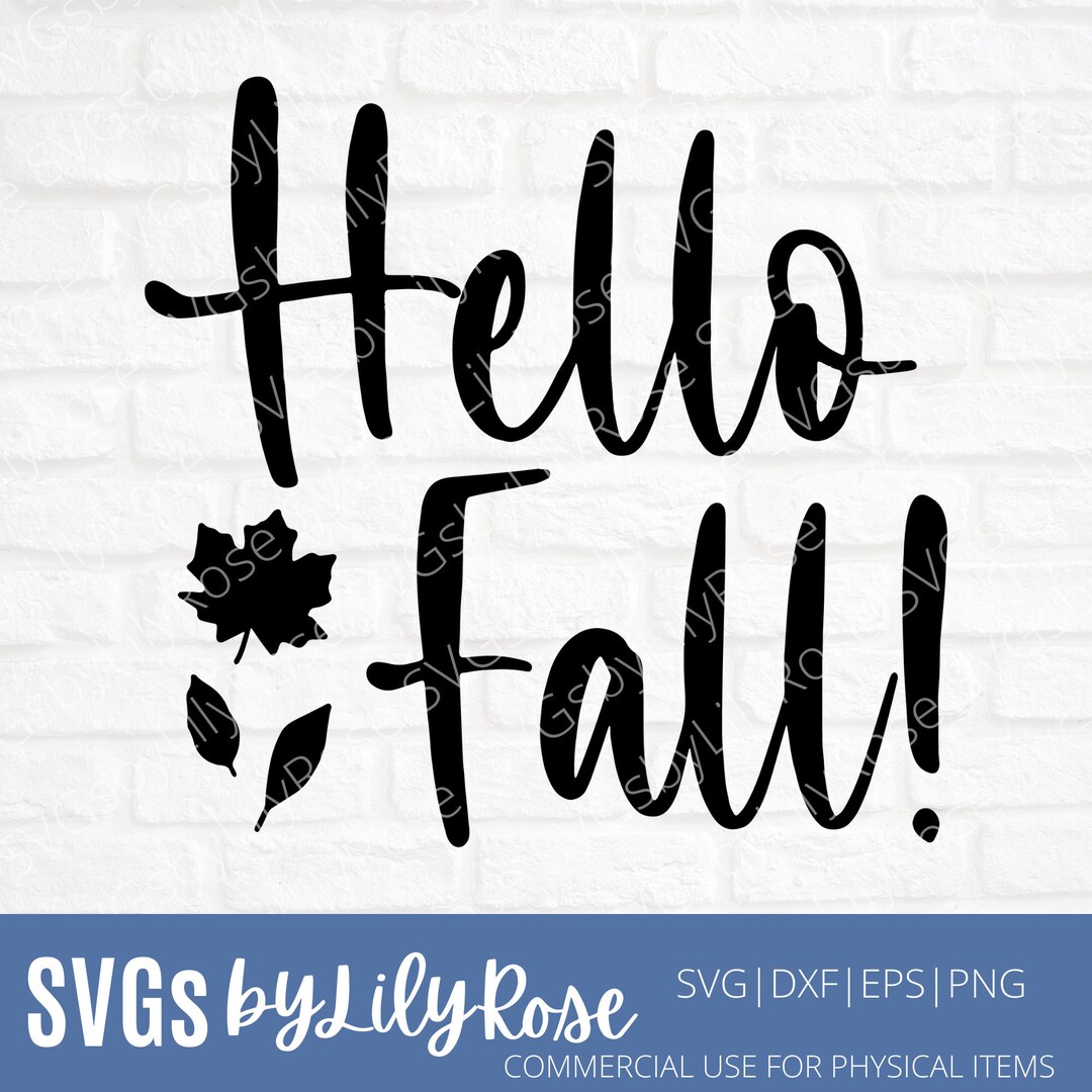Hello Fall SVG File- Autumn Cut File- Fall Clipart- Cricut- Silhouette ...