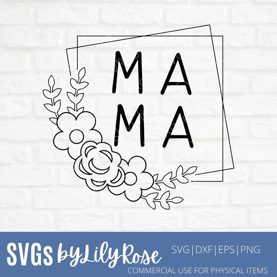 Mama SVG Cut File- Square Frame Cut File- Mom Clipart-cricut-silhouette ...