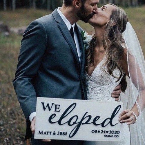Wedding Announcement Sign Personalized Elopement Sign - Etsy