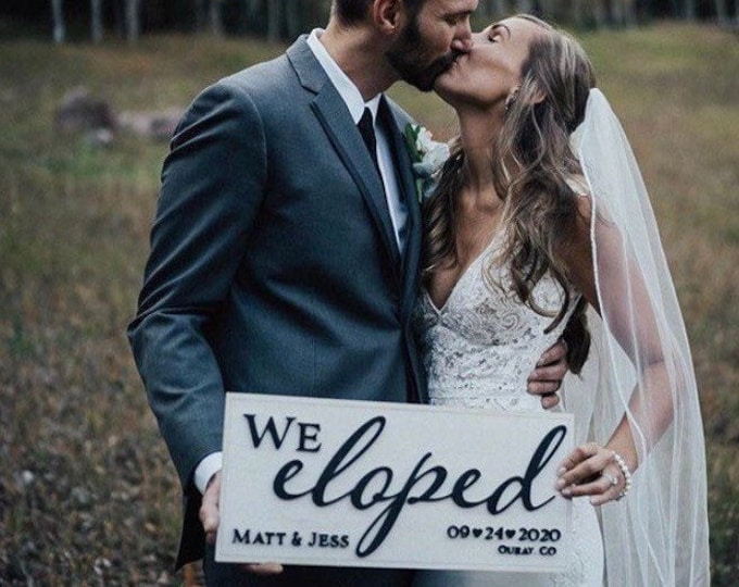 Elopement Sign - Etsy