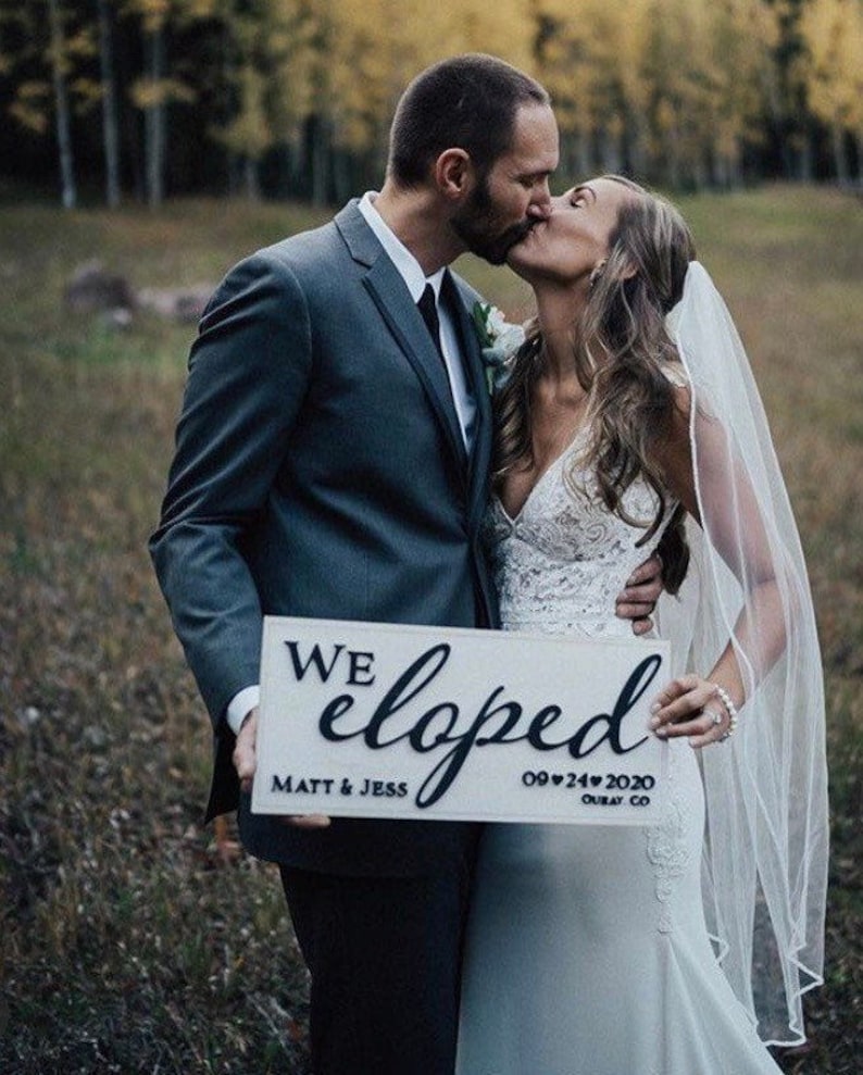 Elopement Sign - Etsy