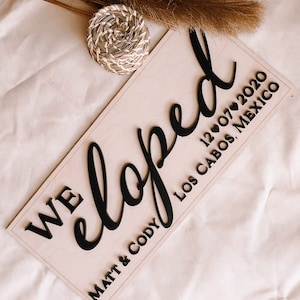 Elopement Sign - Etsy