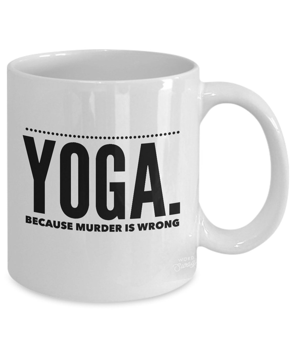 Funny Yoga Mug Coffee Cup Yogis, Yoga Teacher. Gift for Yoga Teacher ...