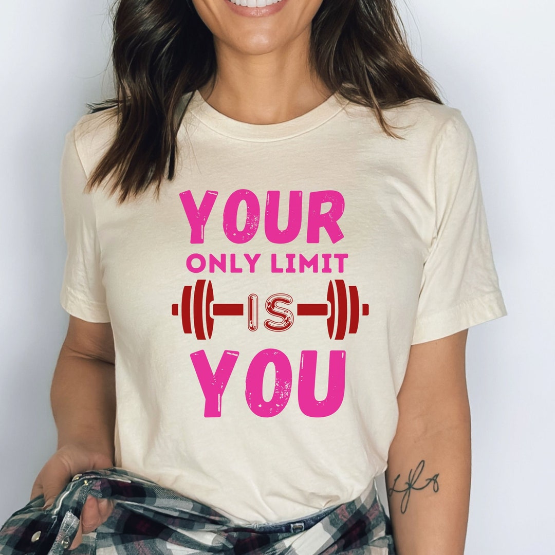 Motivational Workout Tee,fitness Inspiration Shirt,empowerment Gym ...