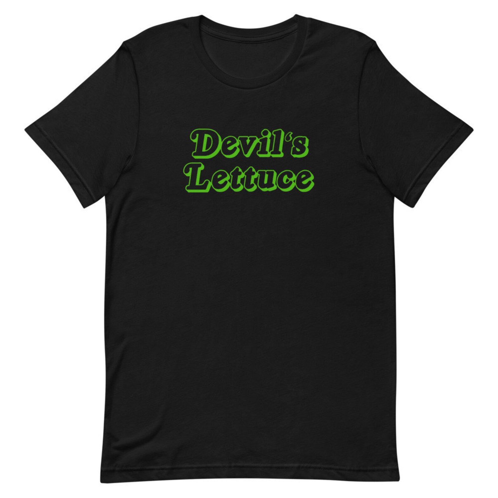 Devil's Lettuce T Shirt 420 Friendly Tee Slogan Shirt - Etsy