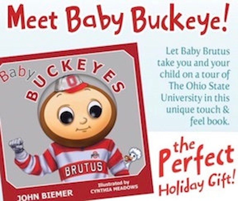 Meet Baby Buckeye! Let Baby Brutus Take You on a Tour of the Ohio State ...