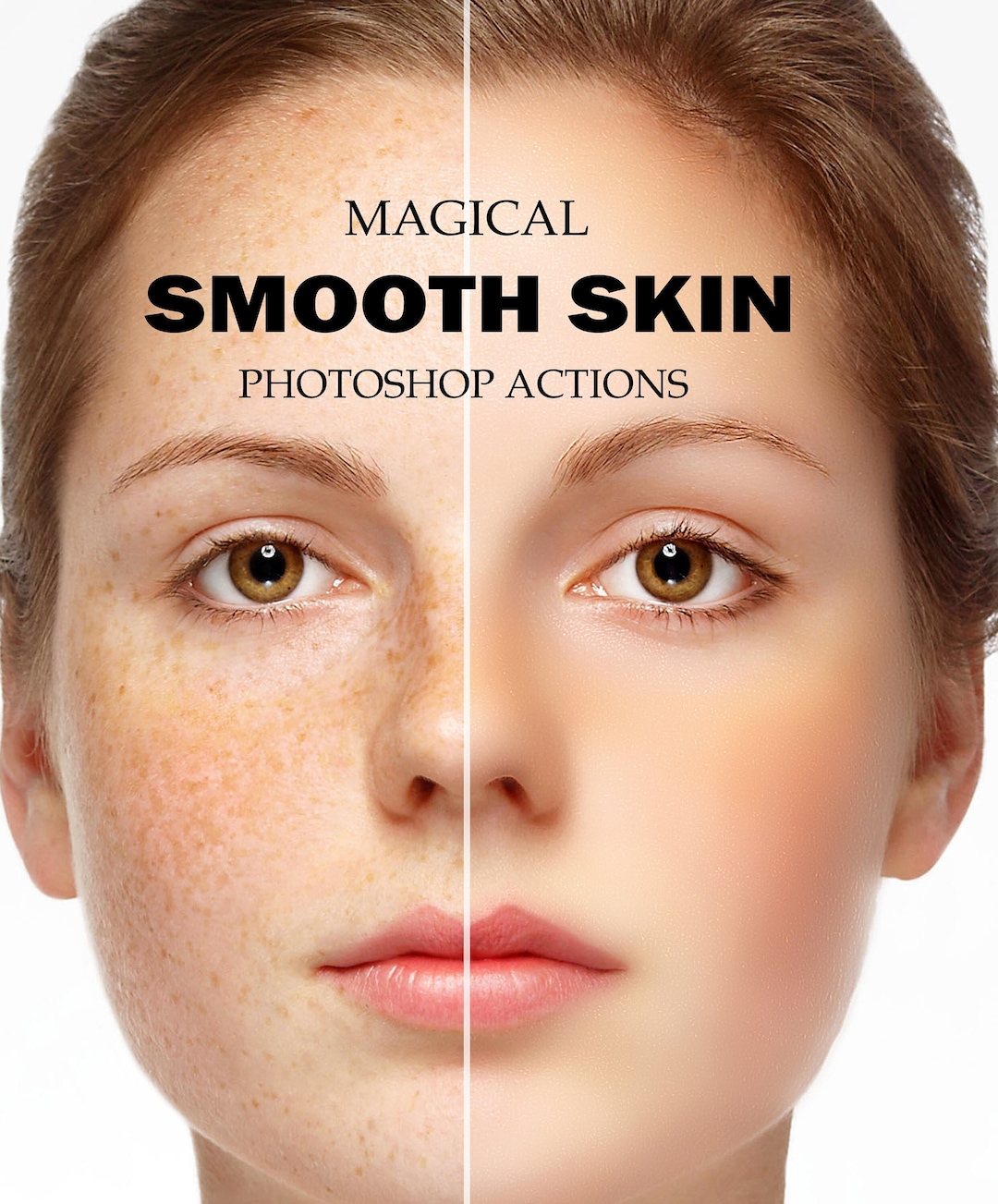 MAGICAL SMOOTH SKIN and Retouch Photoshop Action, Photo Retouch, Skin ...
