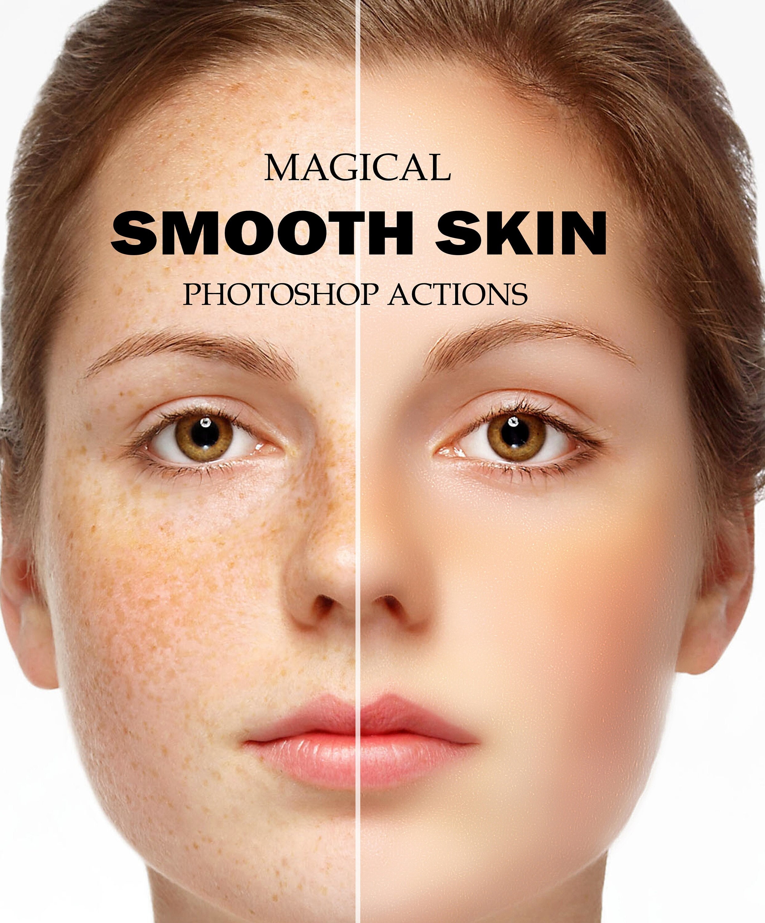MAGICAL SMOOTH SKIN and Retouch Photoshop Action, Photo Retouch, Skin ...