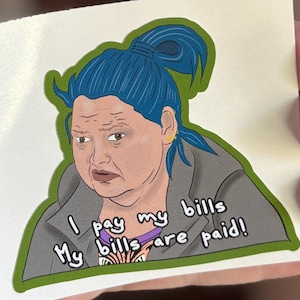 1000lb Sisters - Amy - I Pay My Bills! My Bills Are Paid! - Etsy