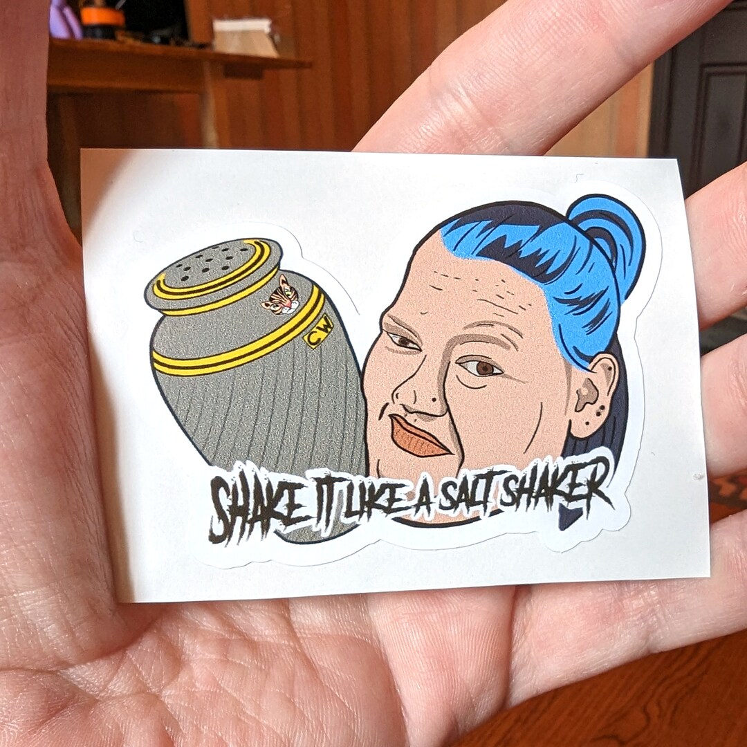 1000lb Sisters Amy Shake It Like a Salt Shaker Sticker - Etsy