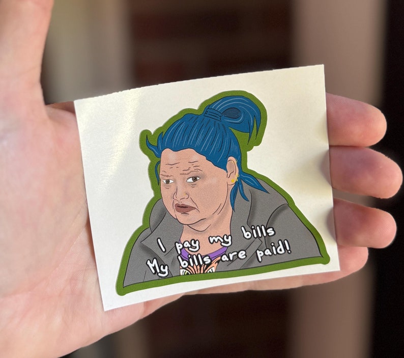 1000lb Sisters - Amy - I Pay My Bills! My Bills Are Paid! - Etsy