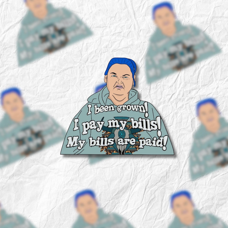 1000lb Sisters - Amy Slaton - I Pay My Bills! My Bills Are Paid! - Etsy