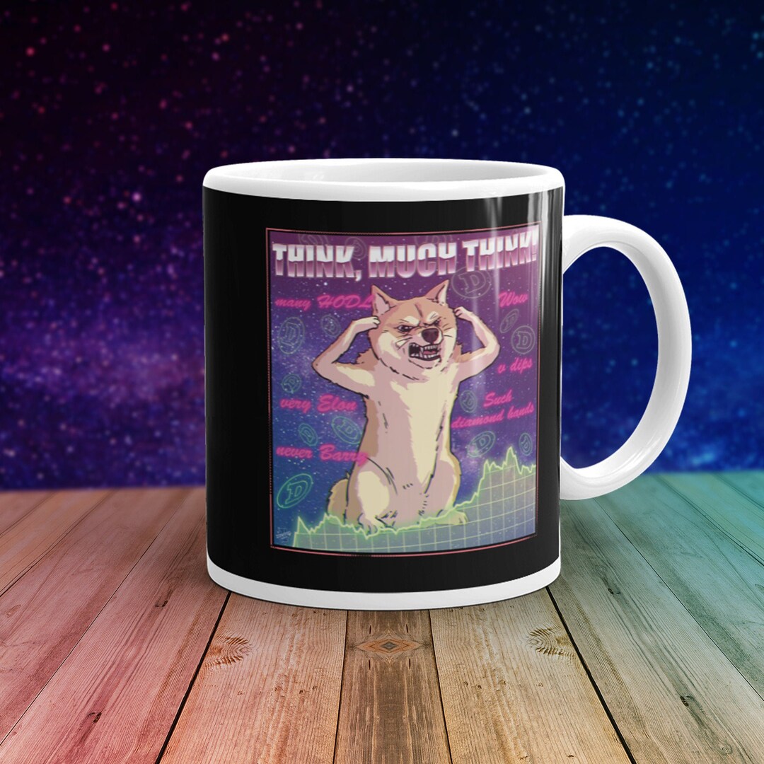 Dogecoin Mug, Think Mark Think Meme Doge, Such Wow, Dogecoin to the ...