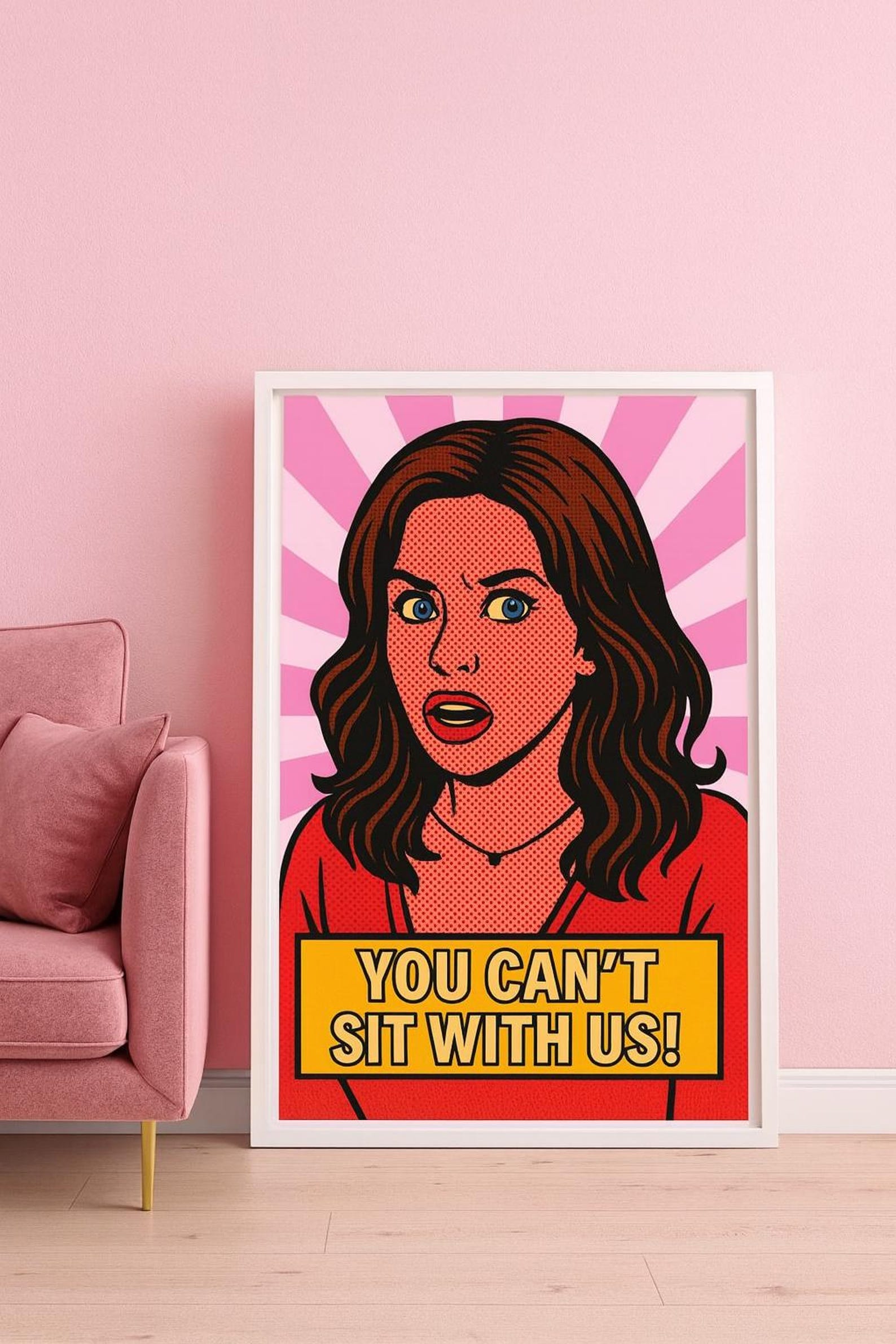 Pop Art Poster “you Can’t Sit With Us!”,funny Quote Printable Wall Art ...