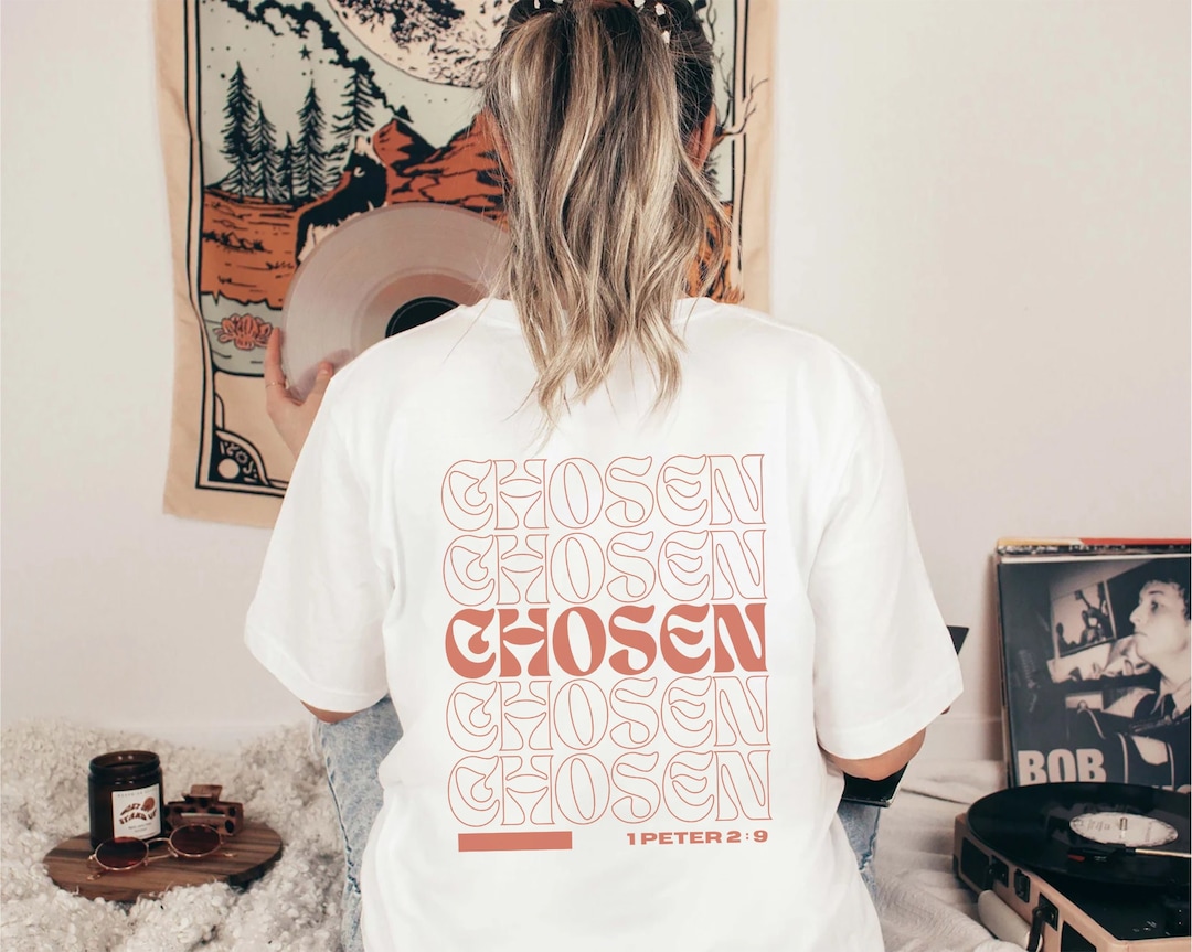 Chosen Bible Verse Shirt Christian Shirts Aesthetic Clothing Oversized ...