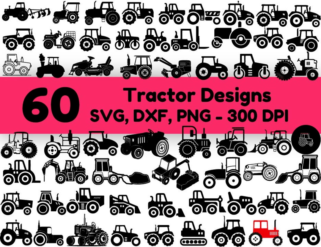 60 Tractor Big SVG Bundle, Tractor Cut File, Tractor Clipart, Tractor ...