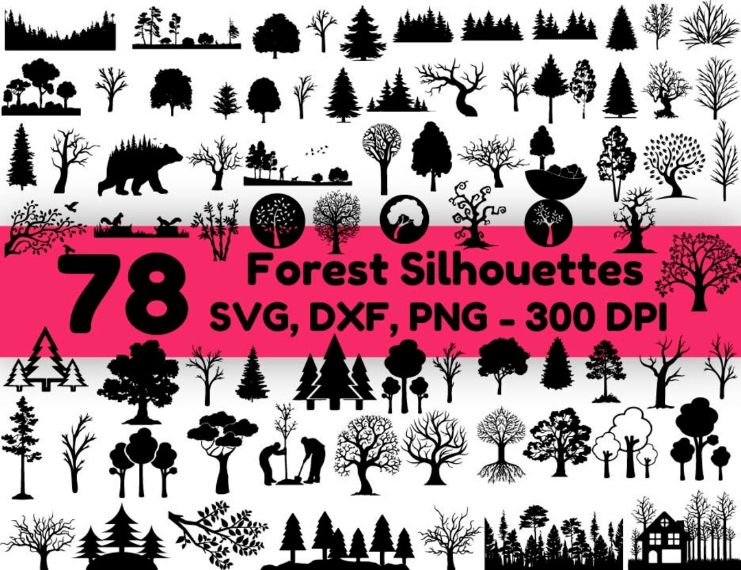 78 Forest Mega SVG Bundle, Forest Cut File, Forest DXF, Woods Svg, Tree ...