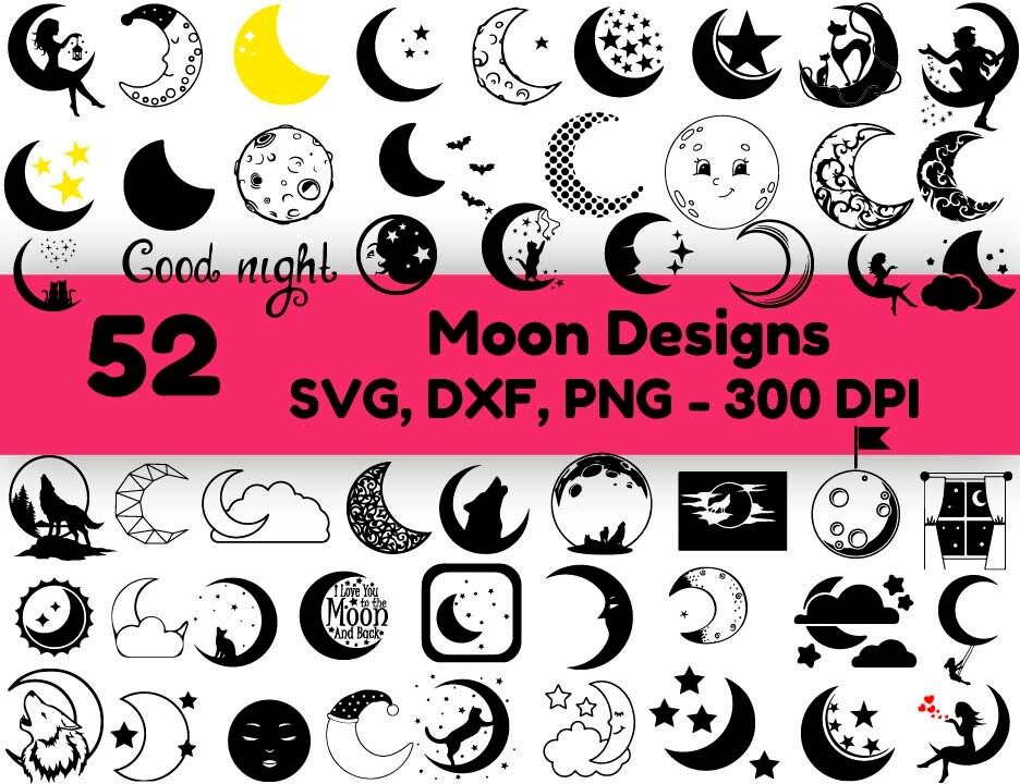 52 Moon Mega SVG Bundle Moon DXF Moon Cut File Moon - Etsy