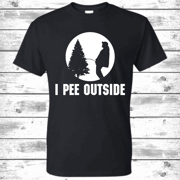 I Pee Outside T - Etsy