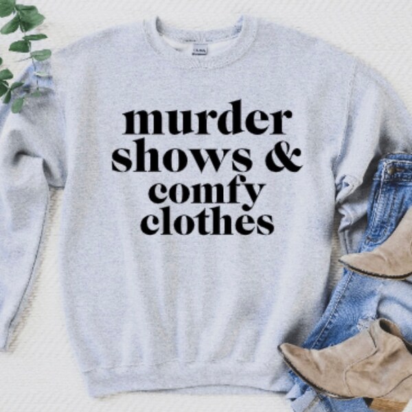 Murder Show and Comfy Clothes - Etsy