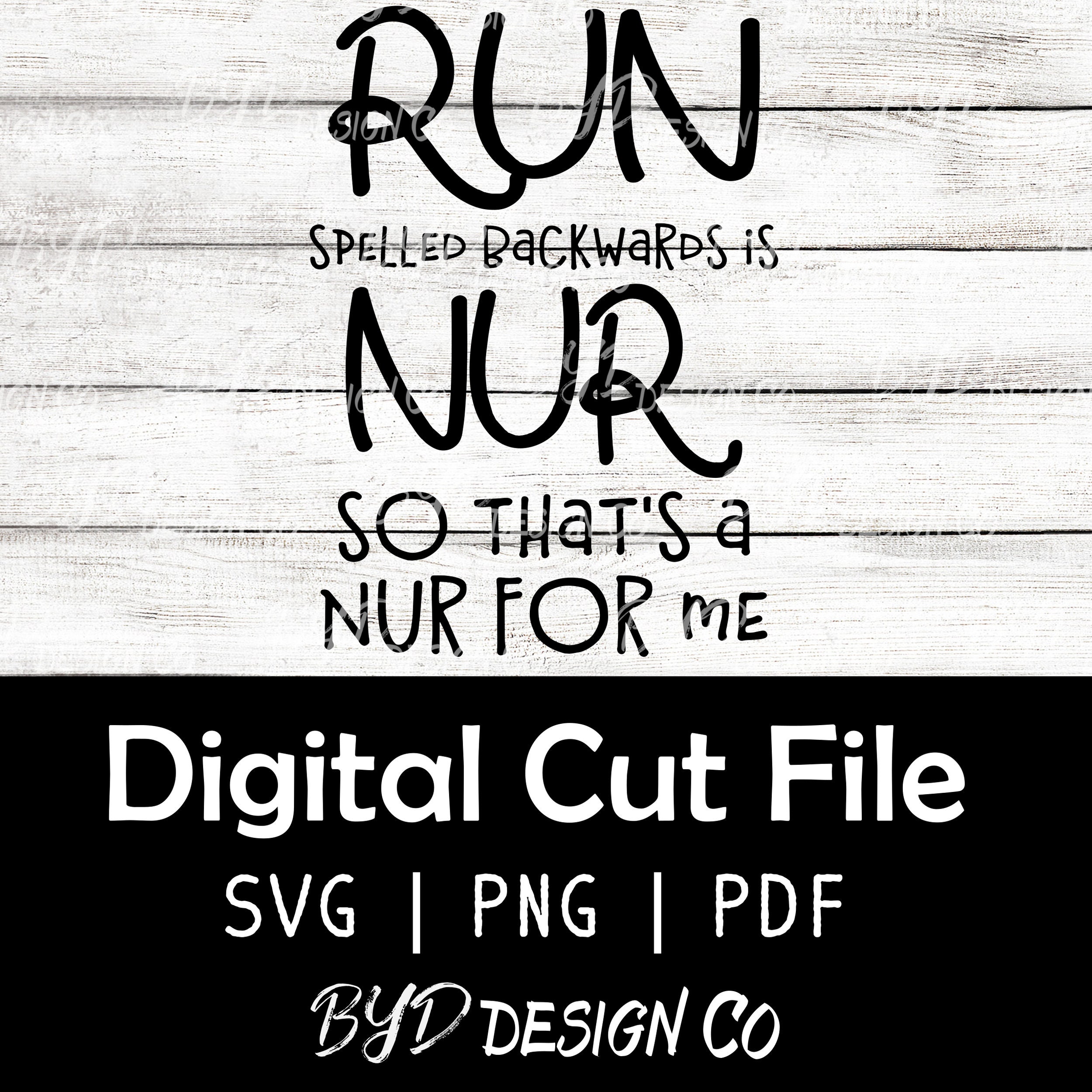 Run Spelled Backwards is Nur SVG, Funny Workout SVG, Running SVG ...
