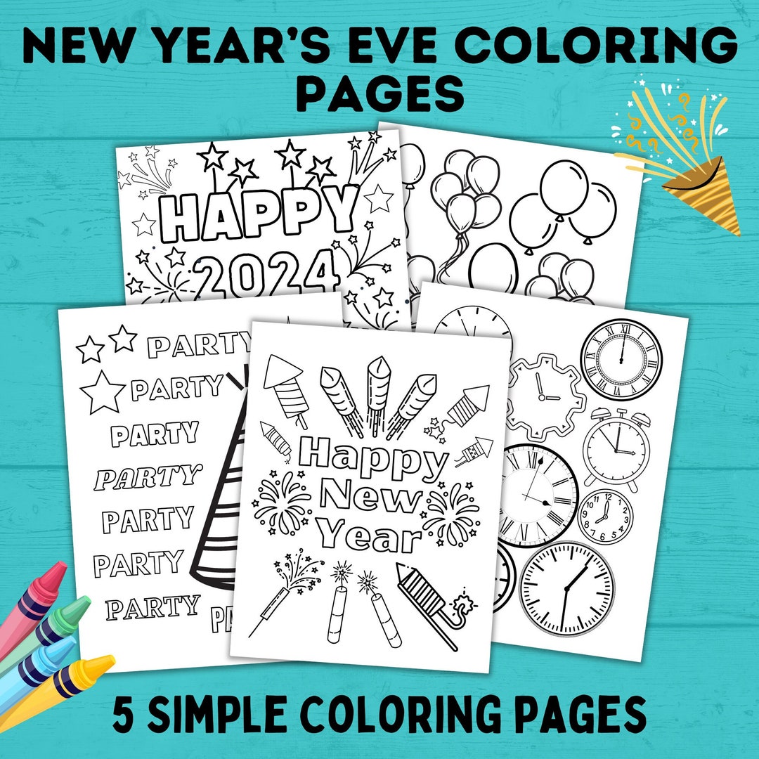 New Year's Eve Coloring Pages for Kids New Year's Eve Activities ...