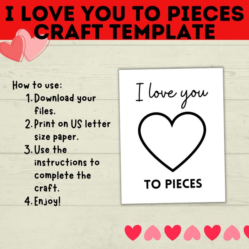 Valentine's Day Craft | I Love You to Pieces Craft for Valentine's Day ...