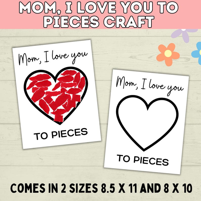 Mother's Day Craft Printable: I Love You to Pieces Card (PDF) - Etsy