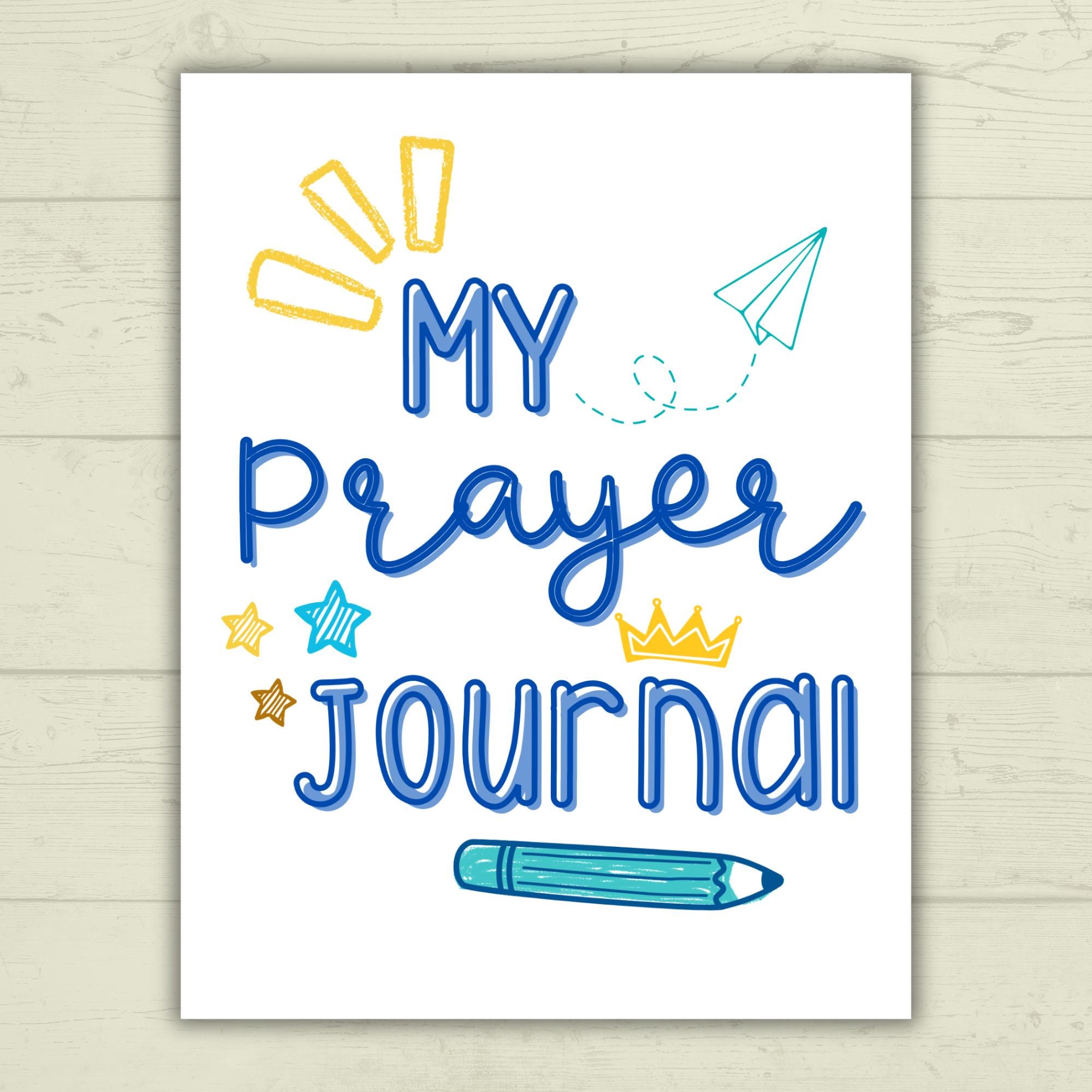 Printable Prayer Journal for Kids: Daily & Weekly Pages (PDF Download ...