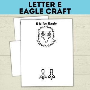 Letter E Eagle Craft for Kids | Toddler Crafts | Preschool Crafts ...