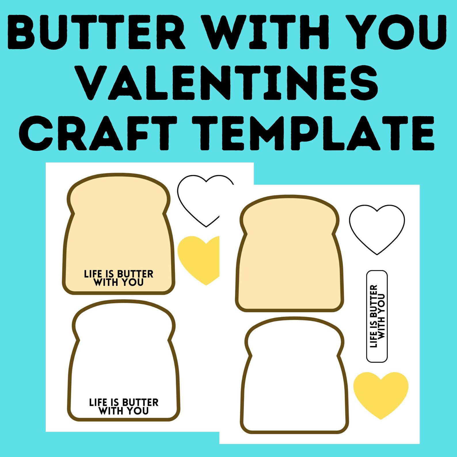 Valentine's Day Craft | "butter With You" Valentines | Valentines for ...