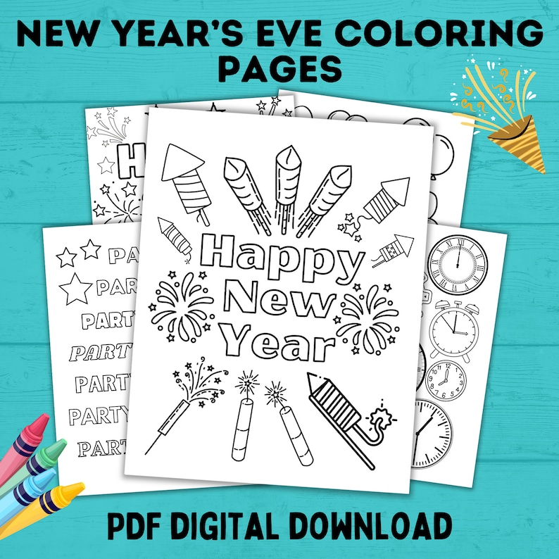 New Year's Eve Coloring Pages for Kids New Year's Eve Activities ...