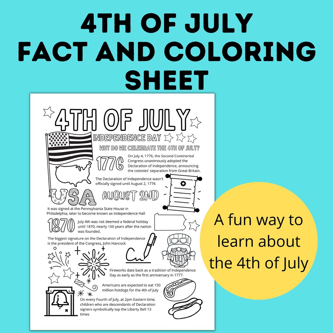 4th of July Coloring Page and Facts Sheet | Fourth of July Printable ...