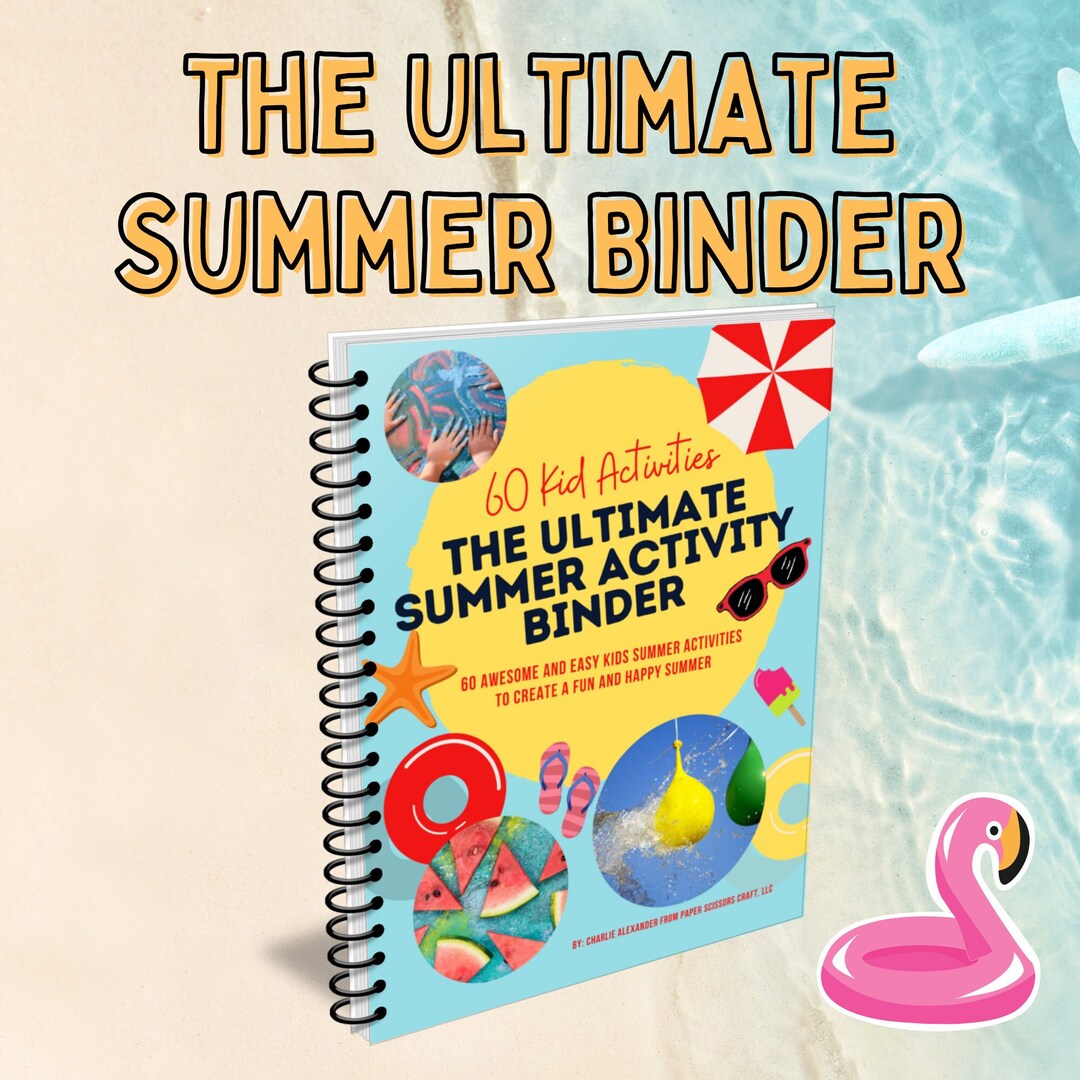 The Ultimate Summer Activities for Kids Binder | 60 Kids Activities to ...