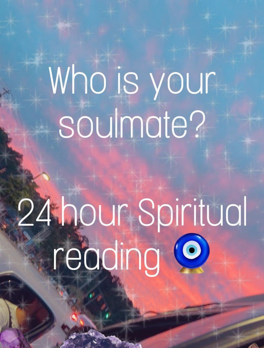 24 HOUR READING Who is Your Soulmate Love Spiritual Reading - Etsy