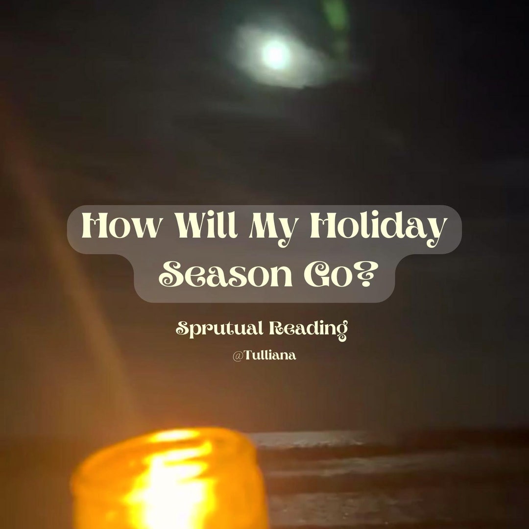 How Will My Holiday Season Go? Tarot Reading – Personalized Insights ...