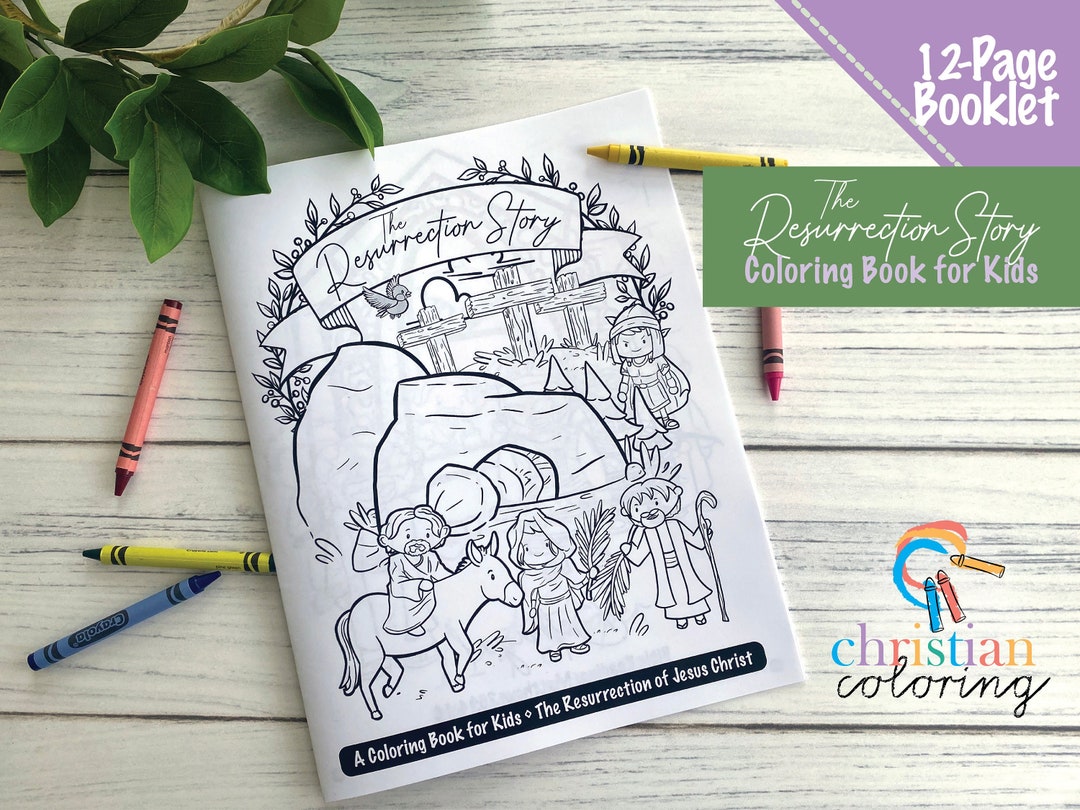 The Resurrection Story Coloring Book for Kids | KJV Bible Theme | 12 ...