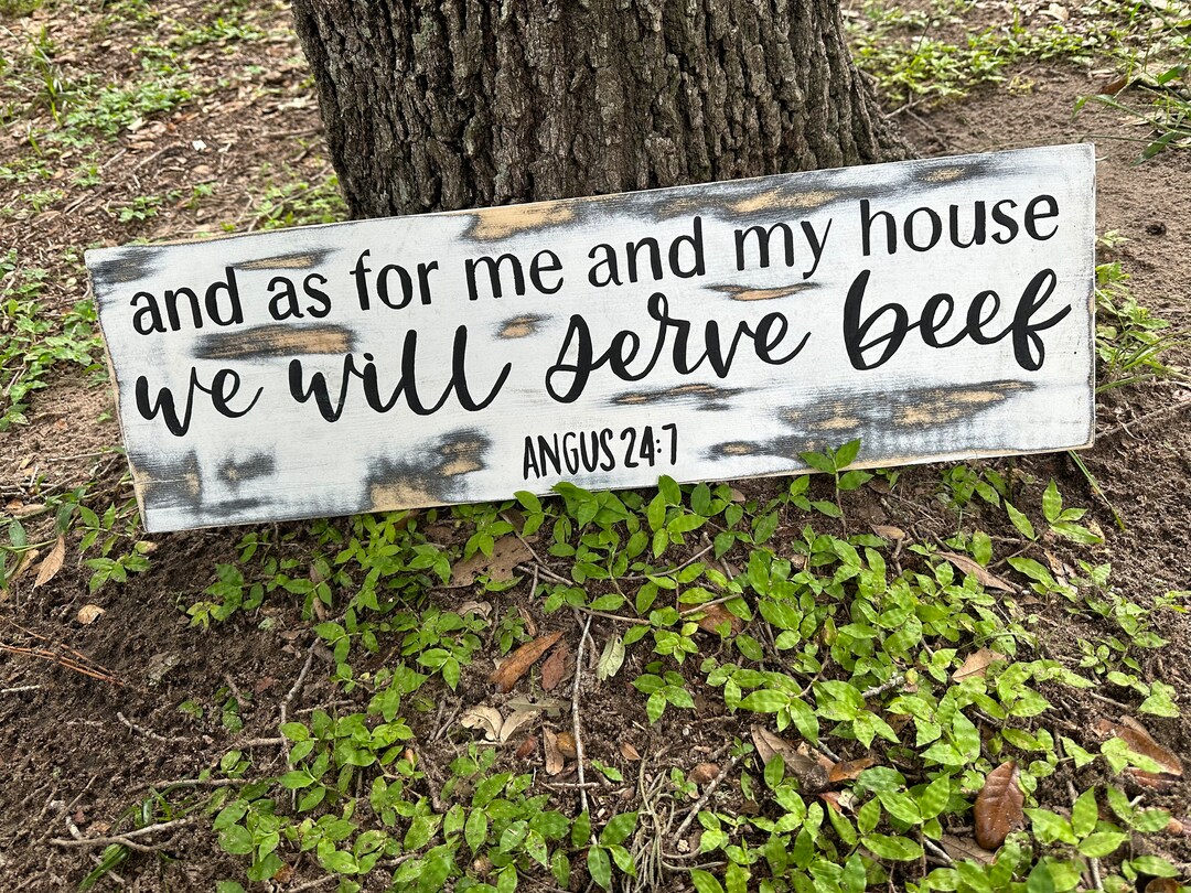 Distressed "we Will Serve Beef" Sign | Beef Signs | Ranch Décor ...