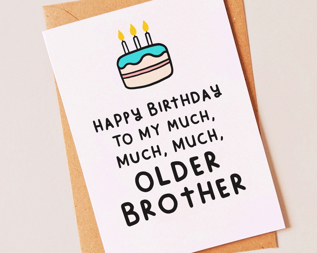 Funny Birthday Card for Your Older Brother - Etsy