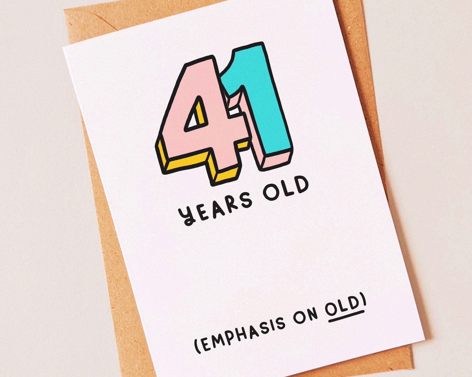 41 Years Old Funny 41st Birthday Card for Your Best Friend - Etsy UK