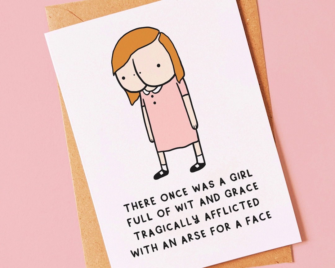 Bum - Funny, Rude Birthday Card for Your Best Friend, Sister ...