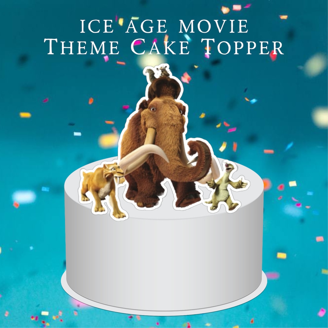 DIY Ice Age Cake Topper, Cupcake Toppers, Ice Age Topper, Digital File ...