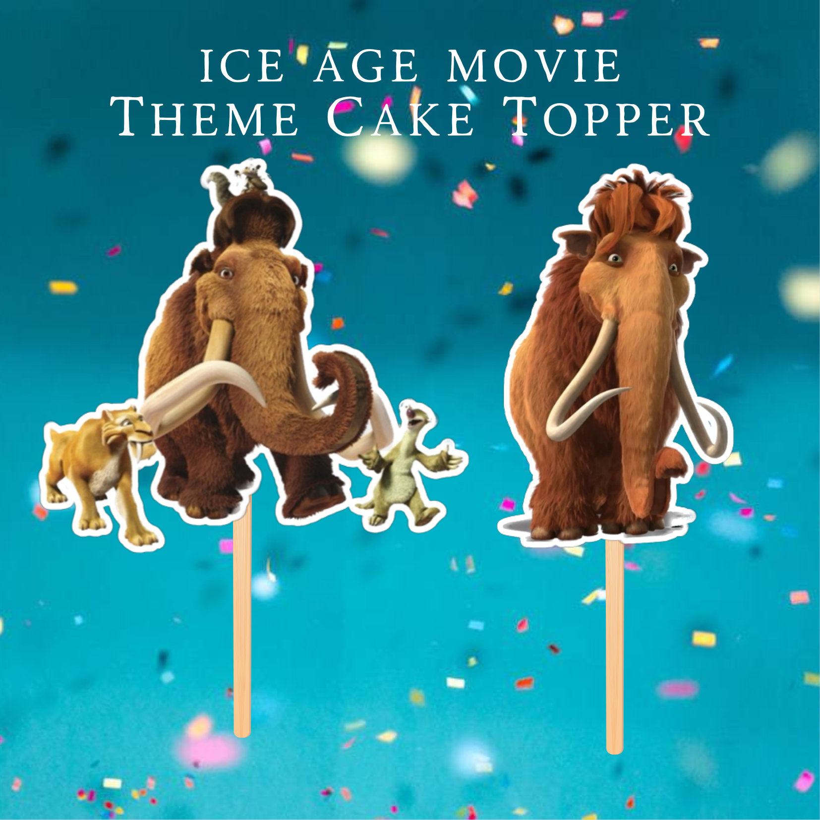 DIY Ice Age Cake Topper, Cupcake Toppers, Ice Age Topper, Digital File ...