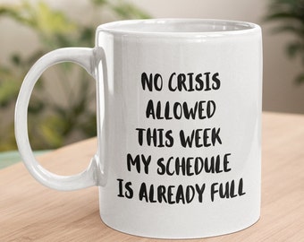 My Schedule is Full - Etsy